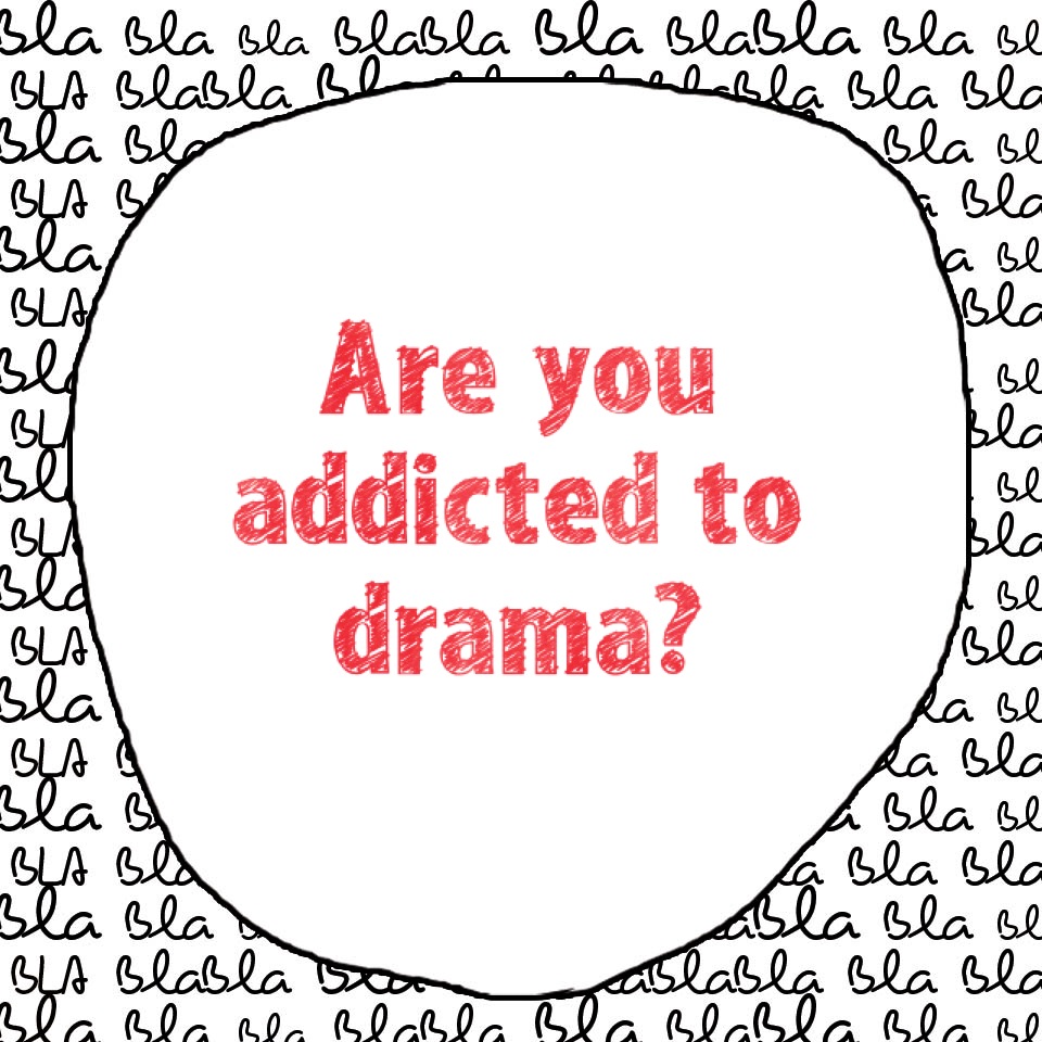 How to Know If You're Addicted to Drama | JillFit